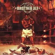 Brother Ali – Champion EP Lyrics | Genius