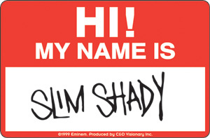 Eminem Hi My Name Is Slim Shady Name Tag Design 4" x 2 for sale