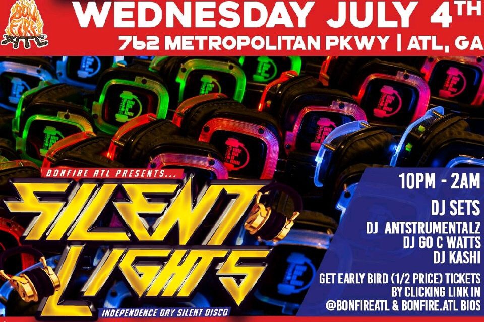 BONFIRE ATL presents SILENT LIGHTS