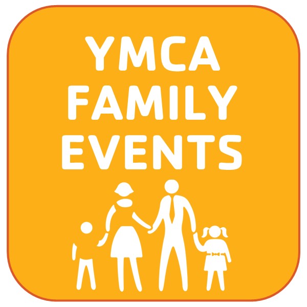 YMCA Family Events – FOOTHILLS AREA YMCA