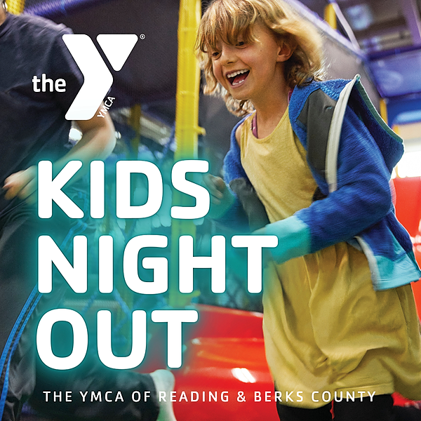Kids Night Out – YMCA of Reading & Berks County