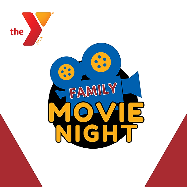 Family Movie Night – YMCA of Reading & Berks County