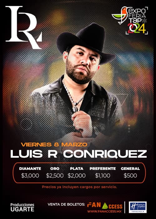 Boletos para Luis R. Conriquez Palenque Tapachula 2024 en Fan Access