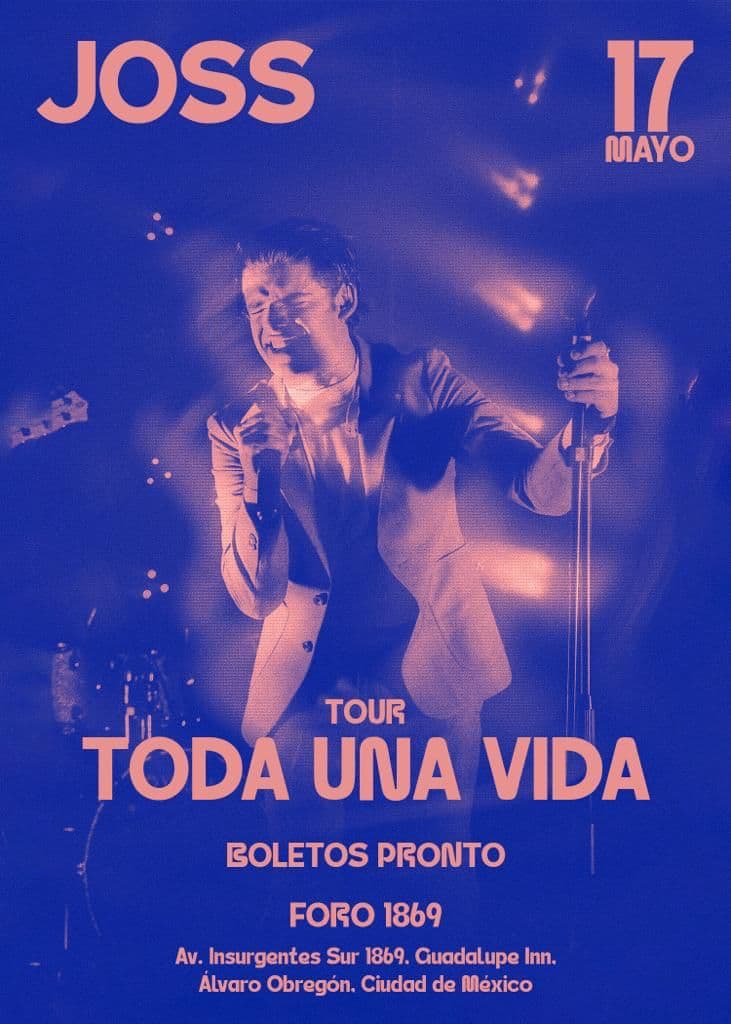 Boletos para JOSS TOUR TODA UNA VIDA en Red Access