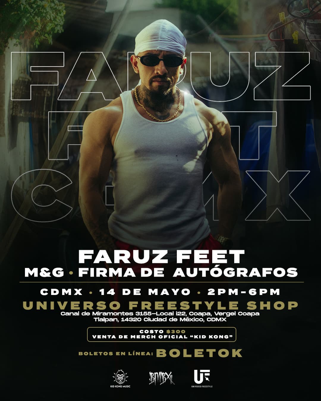 FARUZ FEET / FIRMA DE AUTOGRAFOS & M&G / CDMX - BOLETOK