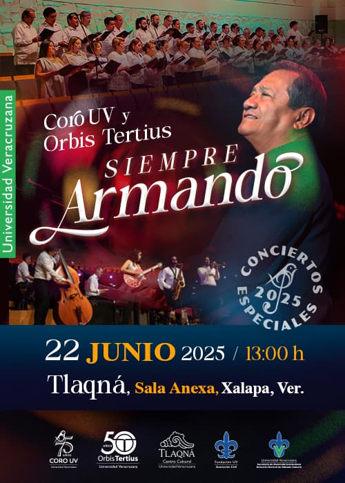 Boletos para "Siempre Armando..." Coro UV y Orbis Tertius en Fondo de ...