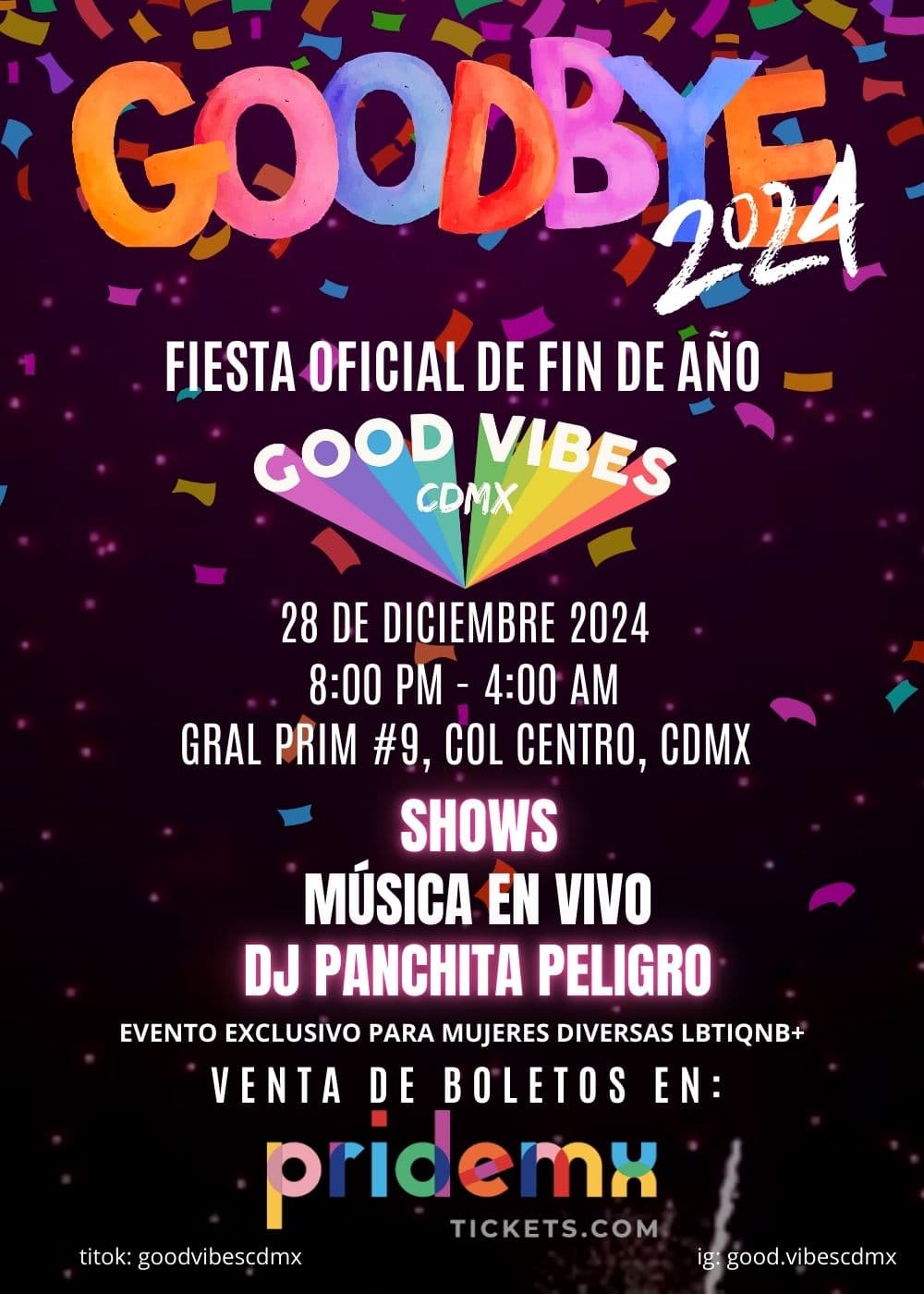 GOODBYE 2024, FIESTA DE FIN DE AÑO GOOD VIBES CDMX - PrideMx Tickets ...