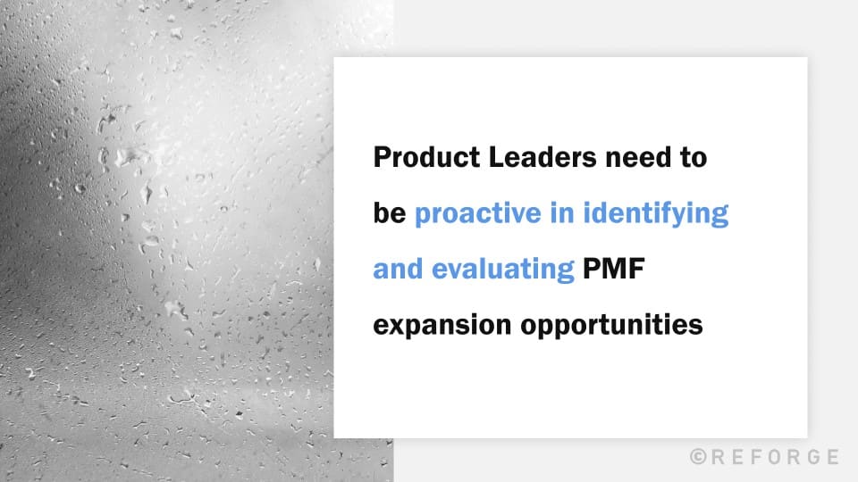 PMF Expansion Strategy - Types of PMF Expansion - Reforge