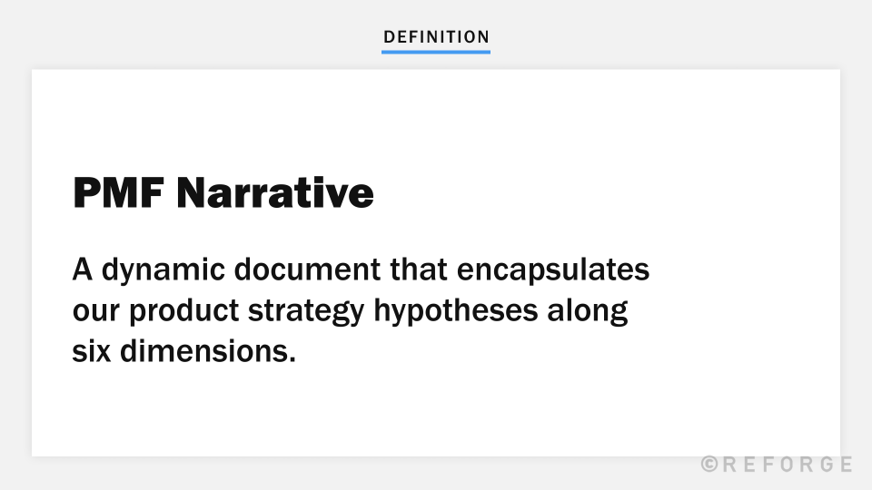 Defining the PMF Narrative - Creating Your Initial PMF Narrative - Reforge