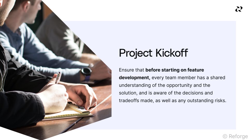 Feature Development - Running a Project Kickoff - Reforge