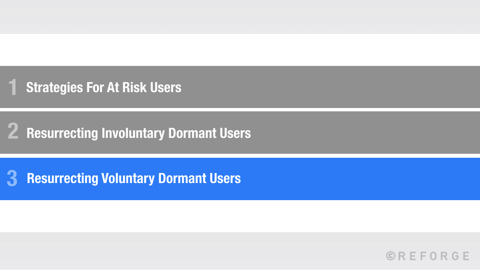 Resurrection Strategies - Resurrecting Voluntary Dormant Users - Reforge