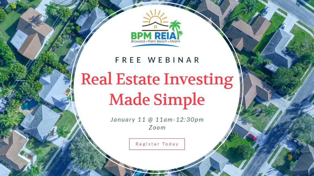 Real Estate Investing Made Simple – Free Webinar - BPM REIA