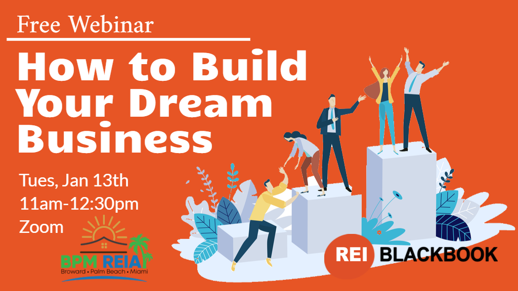How to Build Your Dream Business - BPM REIA