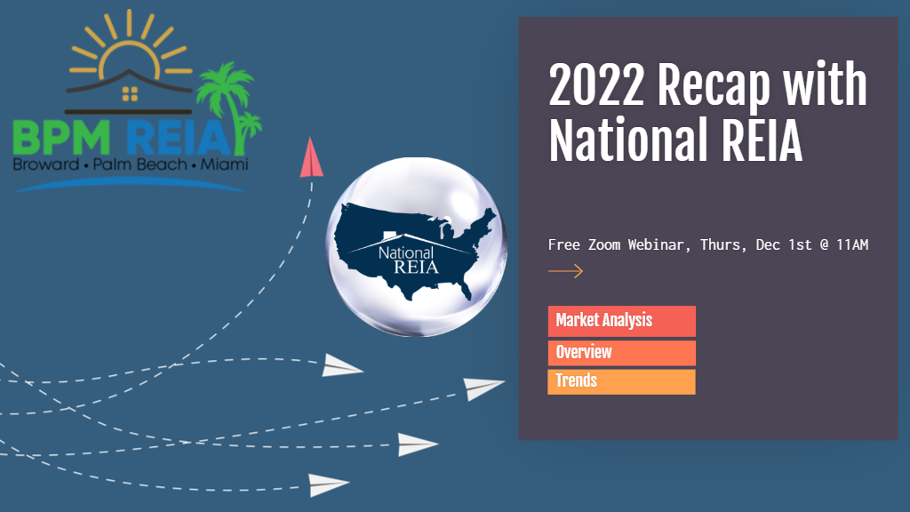 2022 Recap with National REIA - BPM REIA