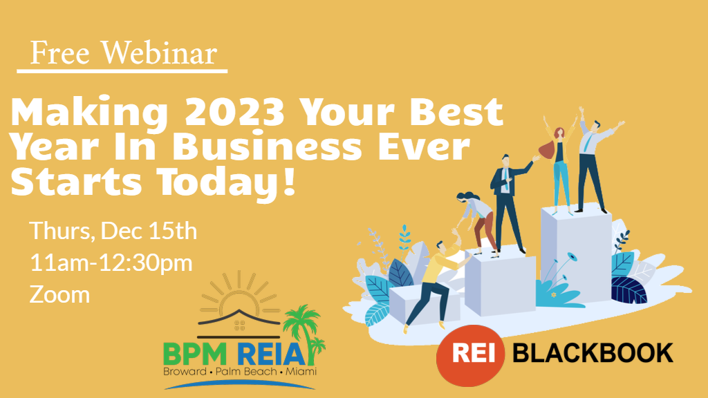 Making 2023 Your Best Year in Business Ever Starts Today! - BPM REIA