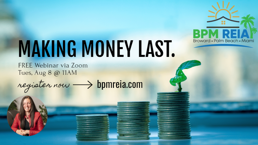 Making Money Last - BPM REIA