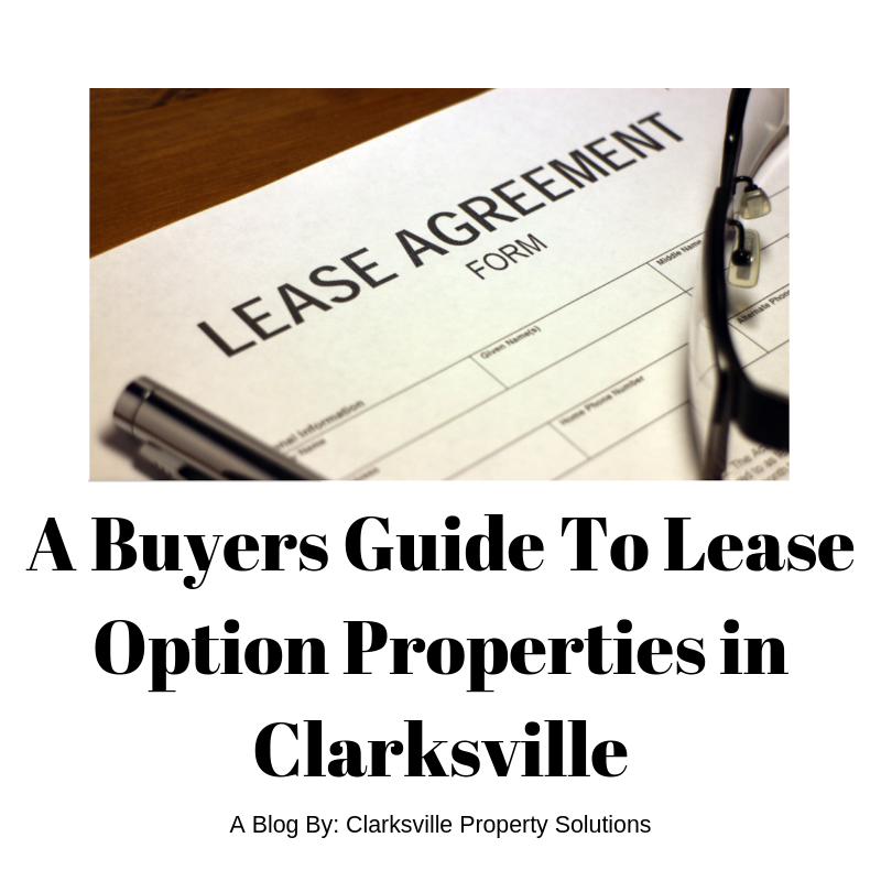 a-buyers-guide-to-lease-option-properties-in-clarksville