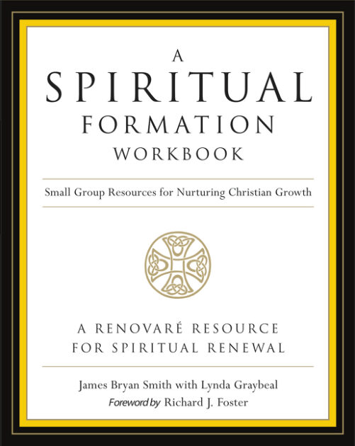 A Spiritual Formation Workbook | Renovaré