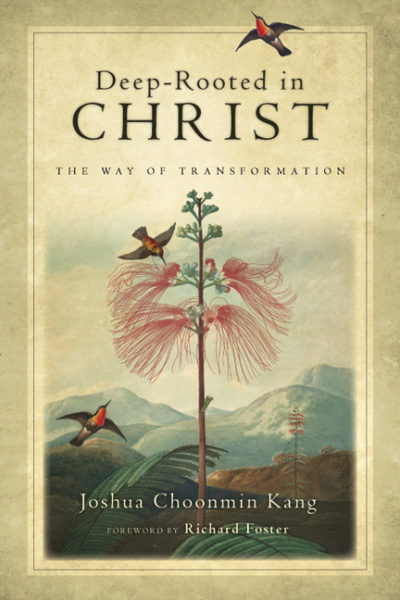 Deep-Rooted in Christ - Renovare