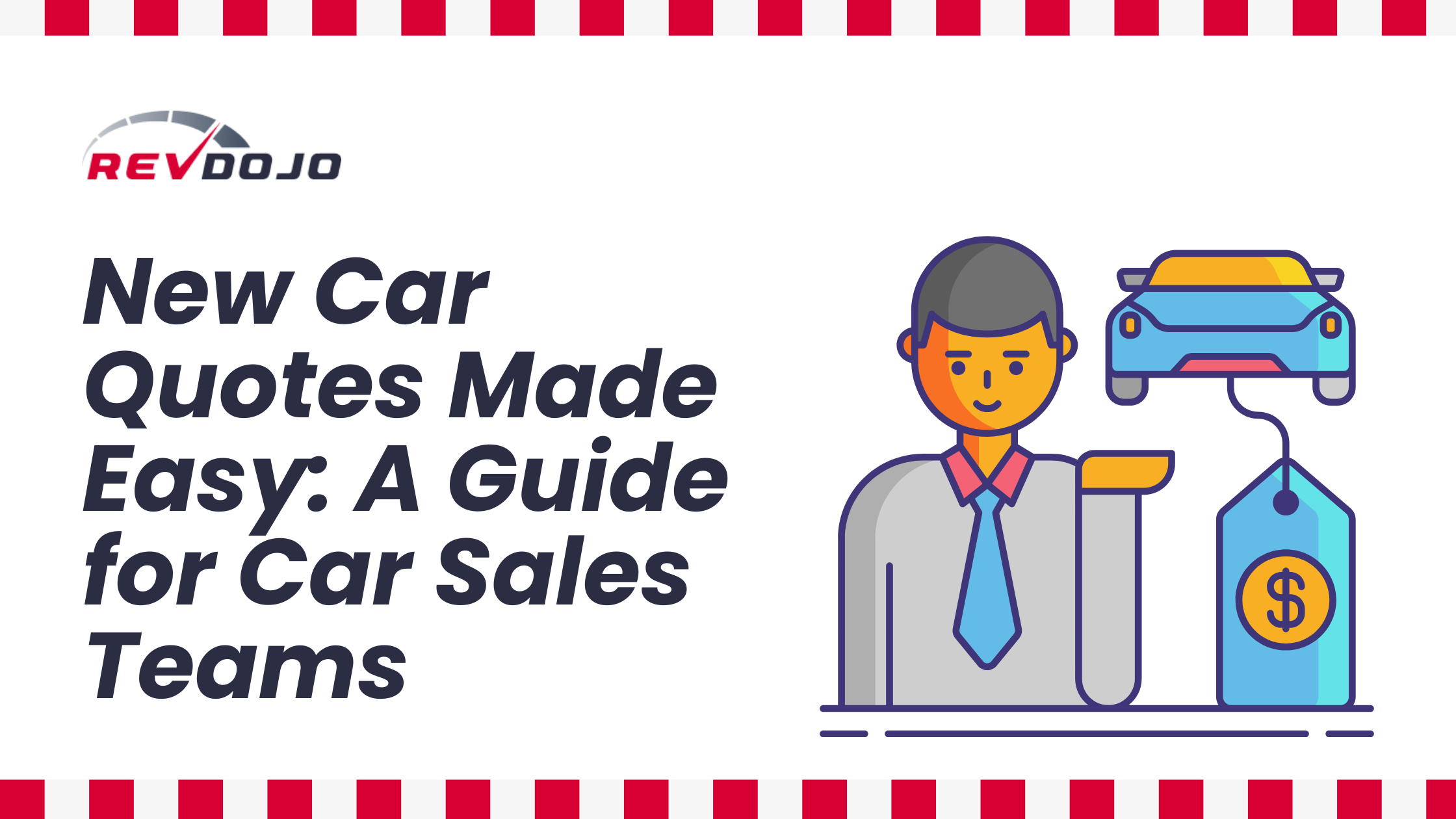 Car Sales Training Tips and News - RevDojo