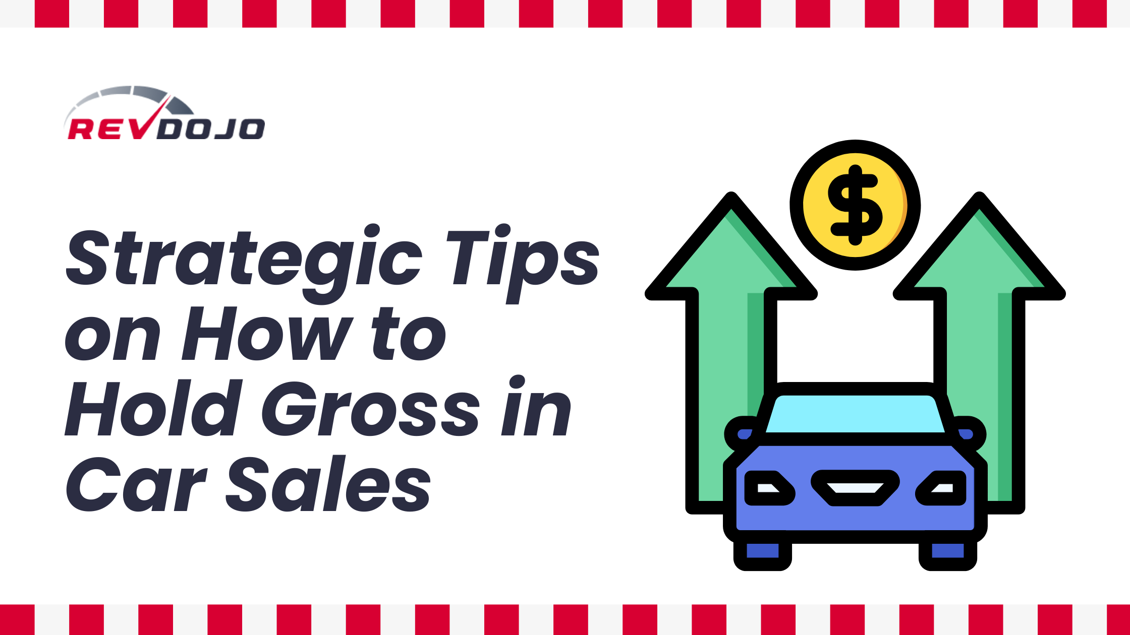 Car Sales Training Tips and News - RevDojo