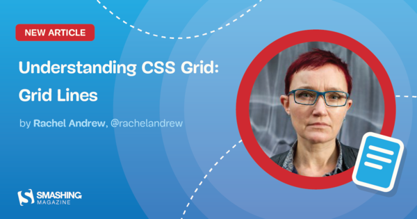 Friday Front End Issue 229 Css Grid Lines Pragmatic Performance