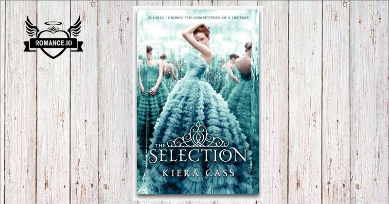 The Selection by Kiera Cass