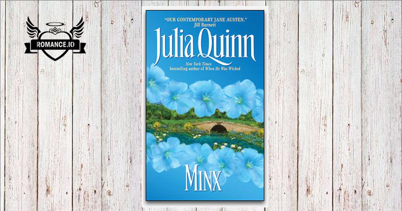 Minx by Julia Quinn