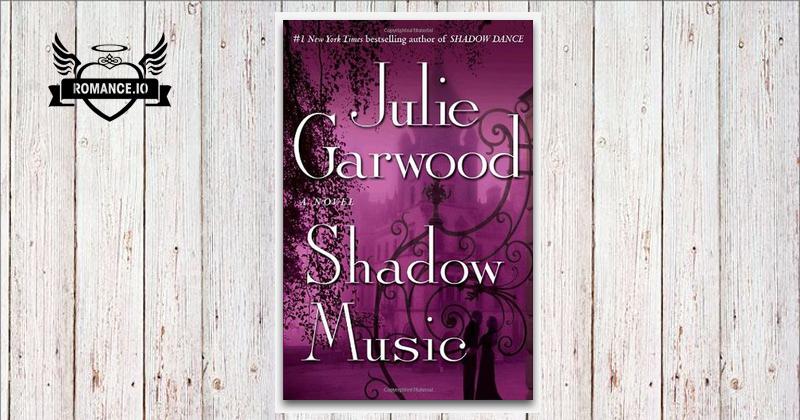 Shadow Music by Julie Garwood