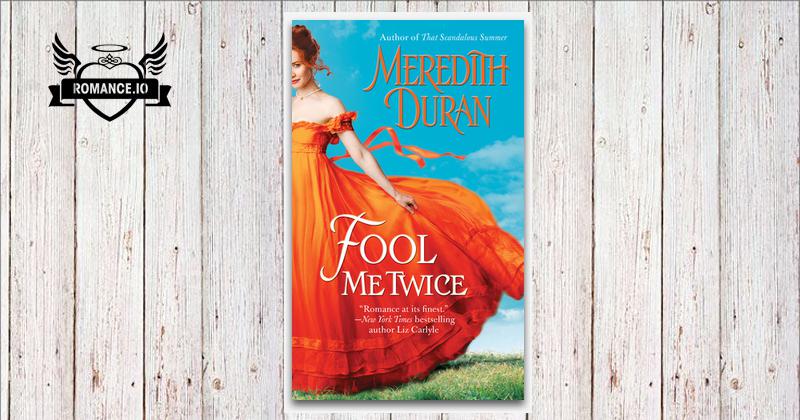 Fool Me Twice by Meredith Duran