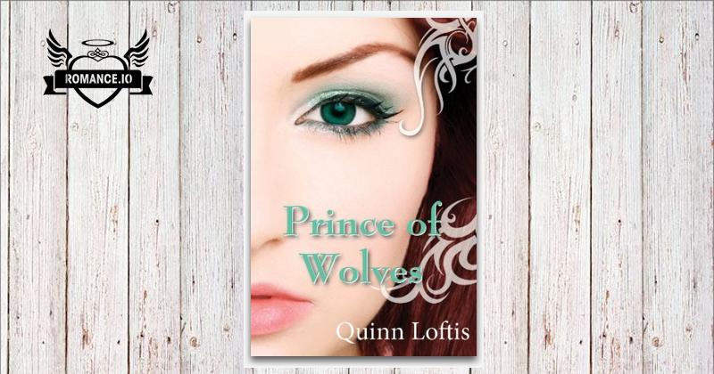 Prince of Wolves by Quinn Loftis