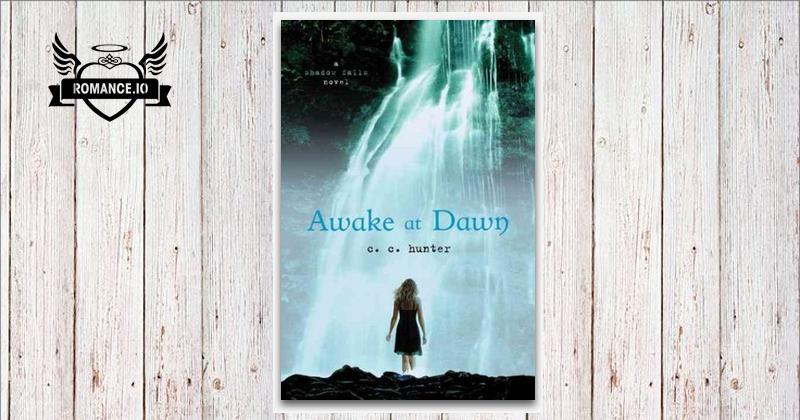 Awake at Dawn by C.C. Hunter