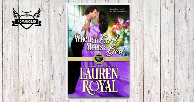 When an Earl Meets a Girl by Lauren Royal