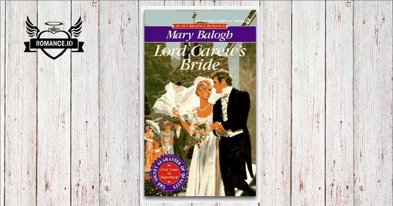 Lord Carew's Bride by Mary Balogh