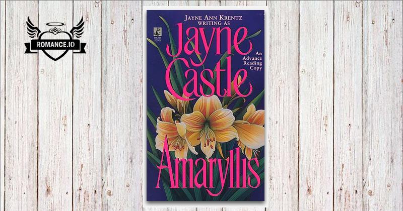 Amaryllis by Jayne Castle, Jayne Ann Krentz