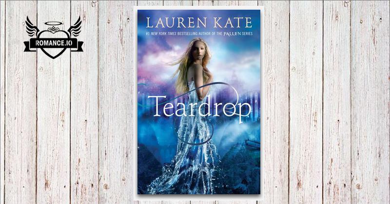Teardrop by Lauren Kate