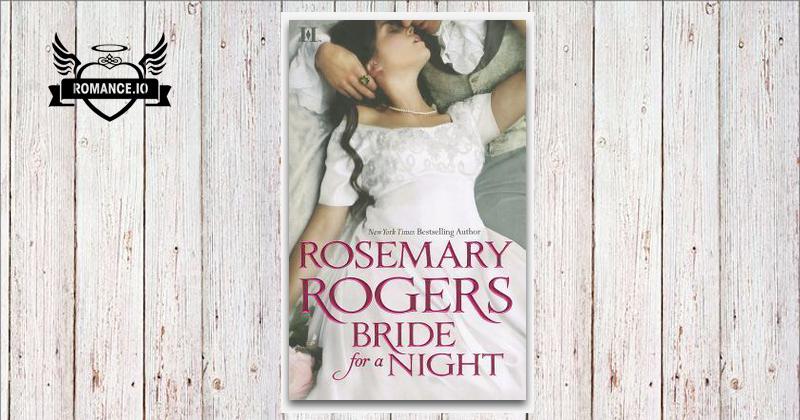 Bride for a Night by Rosemary Rogers