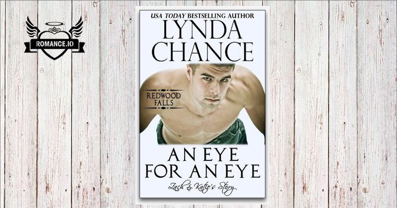 An Eye for an Eye: Zach & Katie's Story by Lynda Chance