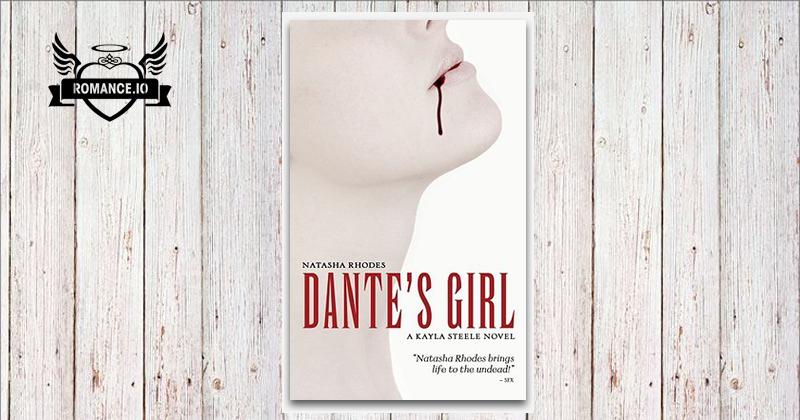 Dante's Girl by Natasha Rhodes