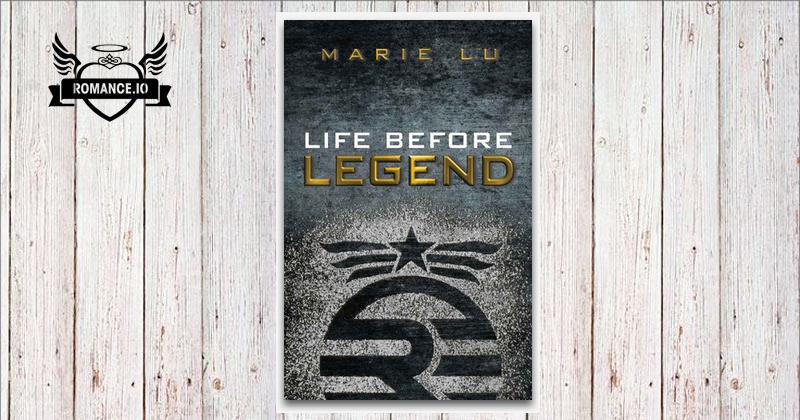 Life Before Legend by Marie Lu