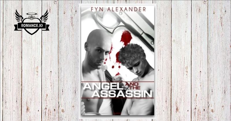Angel and the Assassin by Fyn Alexander