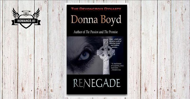 Renegade by Donna Boyd
