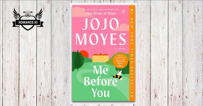 Me Before You by Jojo Moyes