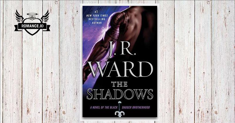 The Shadows by J.R. Ward