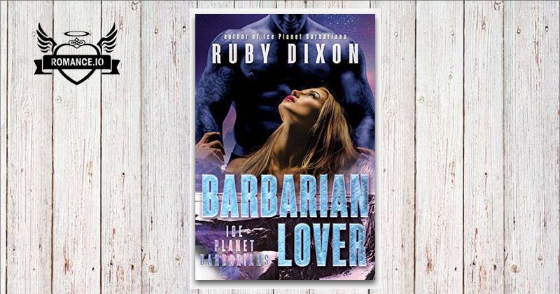 Barbarian Lover by Ruby Dixon