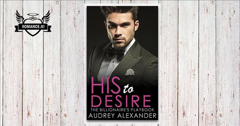 His to Desire by Audrey Alexander