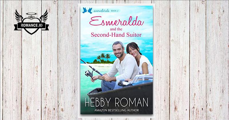 Esmeralda and the Second-Hand Suitor by Hebby Roman