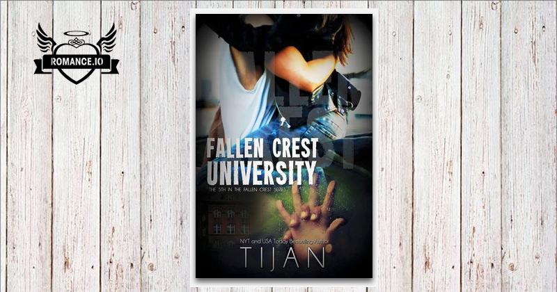 Fallen Crest University by Tijan