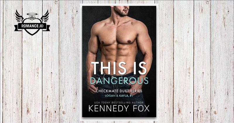 This is Dangerous by Kennedy Fox