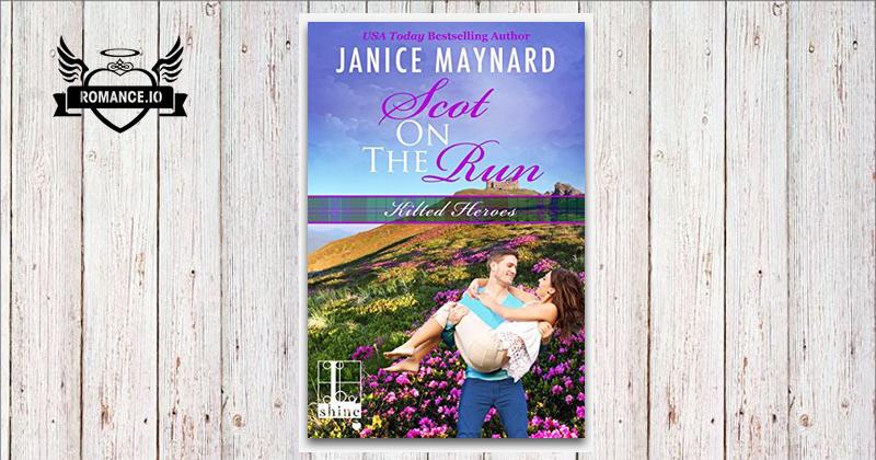 Scot on the Run by Janice Maynard